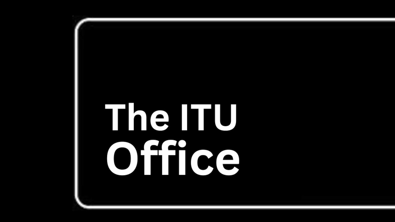 The ITU Office - YouTube