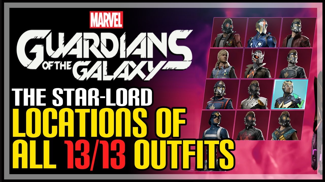 All 13 Space Lord's Outfit Locations Marvel's Guardians of the Galaxy ...