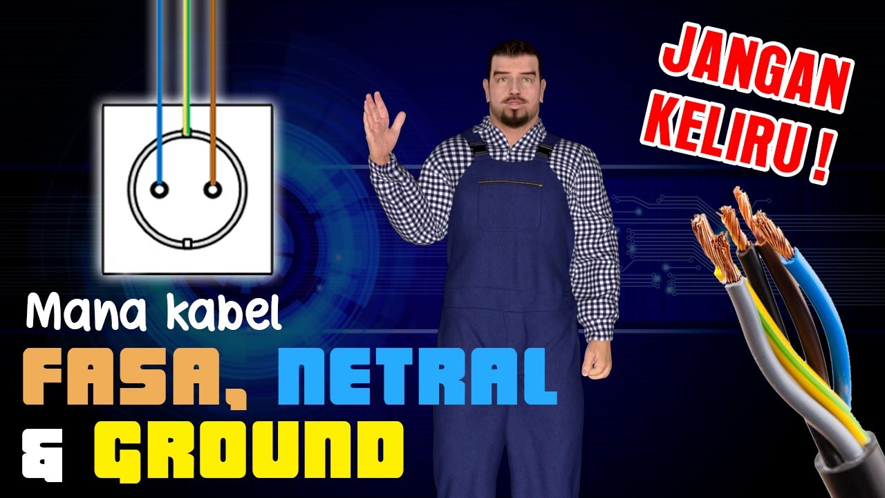 Cara Membedakan Kabel Fasa, Netral dan Ground [Cleartrix #12] - YouTube