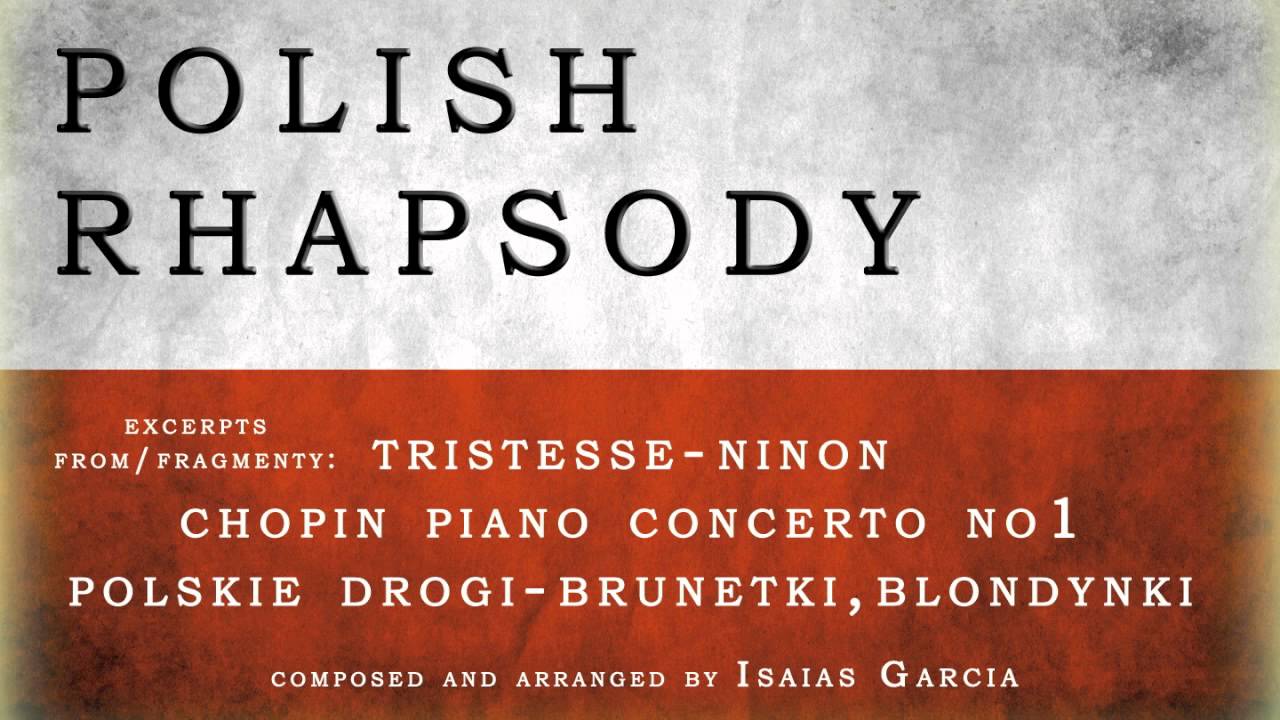 Polish Rhapsody, Composed and Arranged by Isaias Garcia - Popular ...
