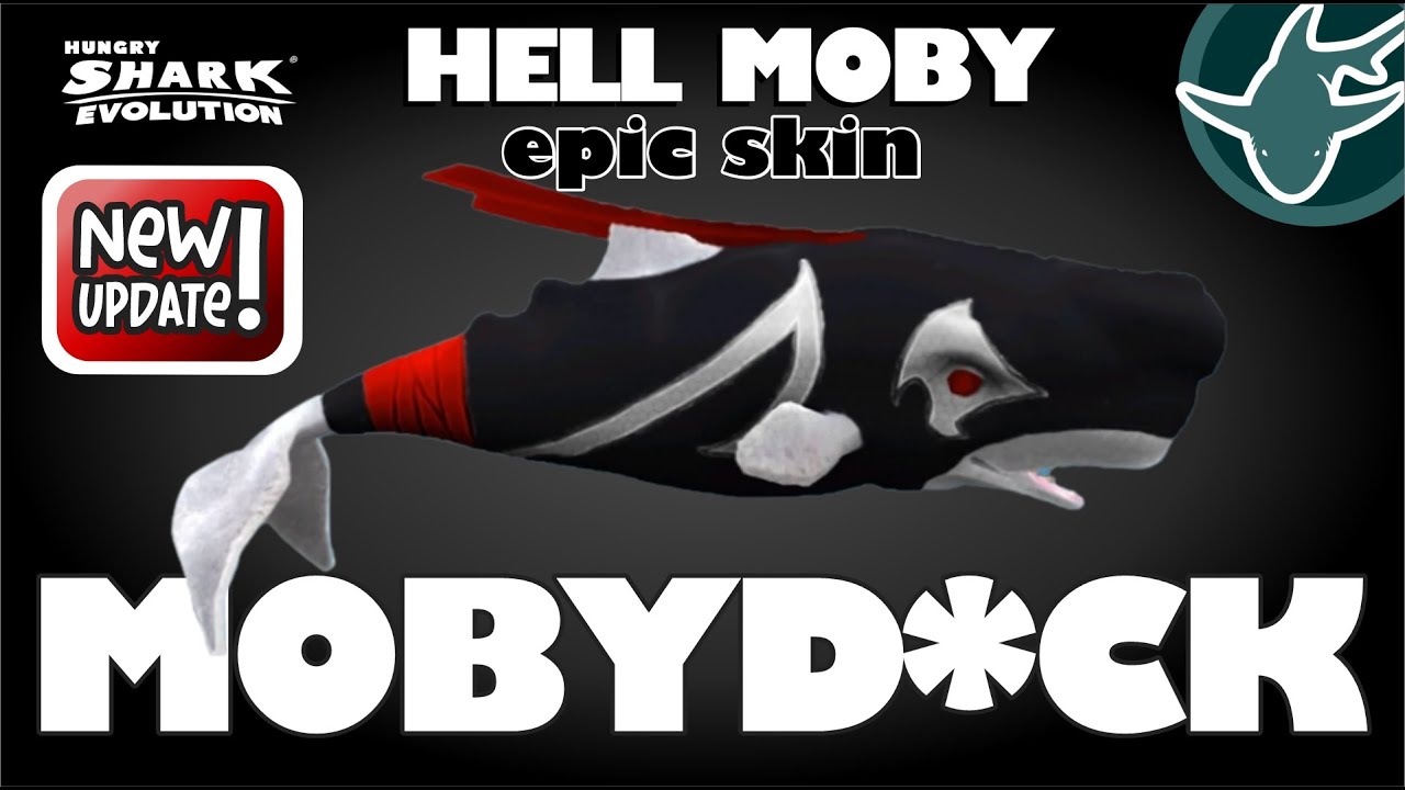 Hungry Shark Evolution - Moby D*ck Hell Moby skin Gameplay - Mod All ...