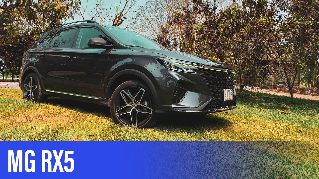 MG RX5 - Primer contacto en México - YouTube
