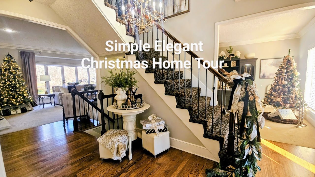 My Simple Elegant Christmas Home Tour 2024 Complete House Tour - YouTube