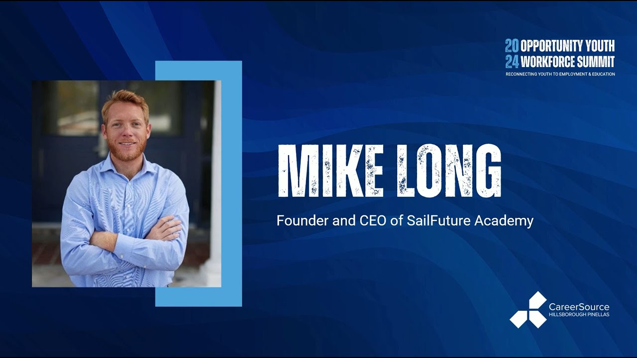2024 Opportunity Youth Workforce Summit: Lunch Speaker, CEO Sail Future ...