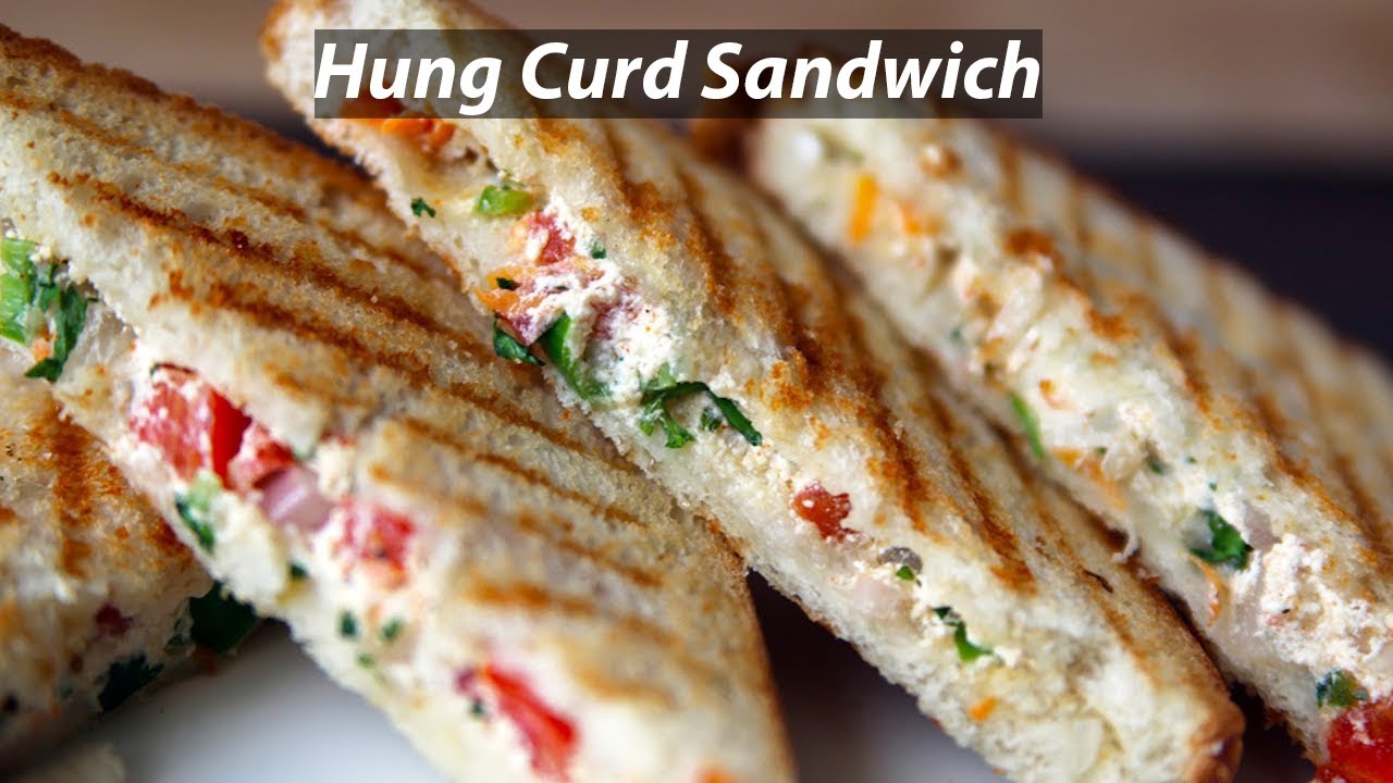 Hung Curd Sandwich | How To Make Healthy and Tasty Sandwich At Home ...