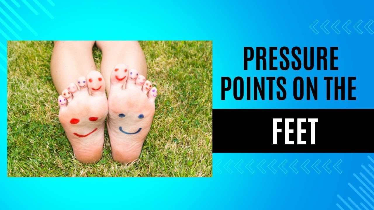 Pressure Points on the Feet, Movements, and Thai Massage - YouTube