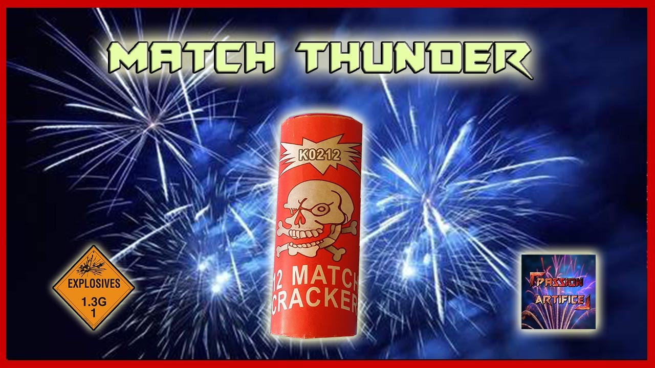 Firecracker - Vidéo test Match Thunder - (K0212). - YouTube