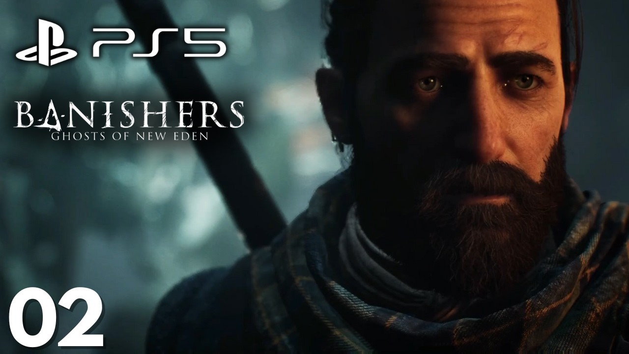 BANISHERS GHOSTS OF NEW EDEN Gameplay Walkthrough Part 2 [1080P HD PS5 ...