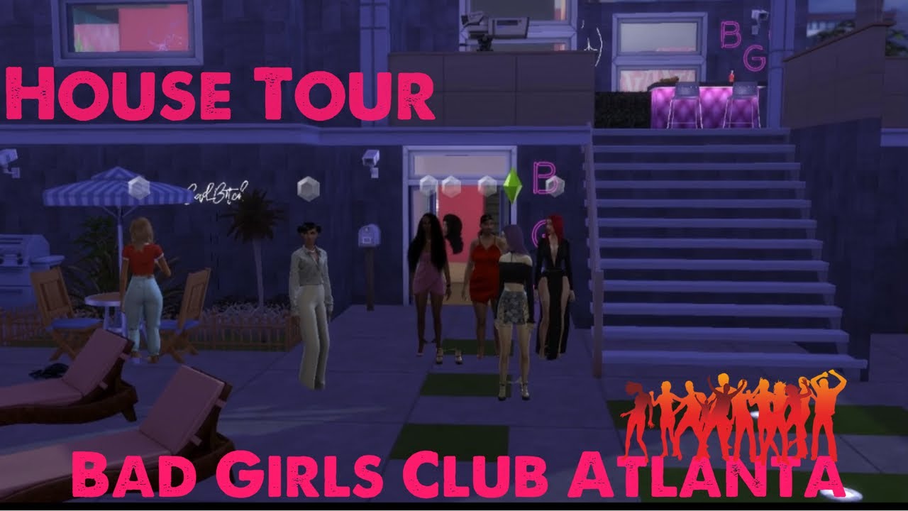 Sims 4 Bad Girls Club Atlanta S1Ep1 - House Tour - YouTube