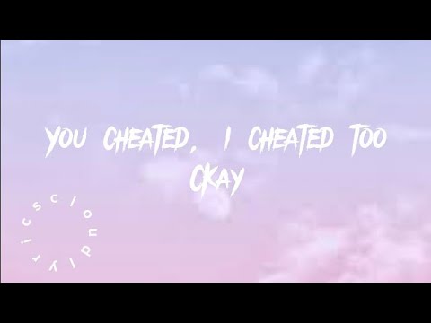 You cheated, i cheated too - CKay (lyrics/lyrics video) #ckay #cheated ...