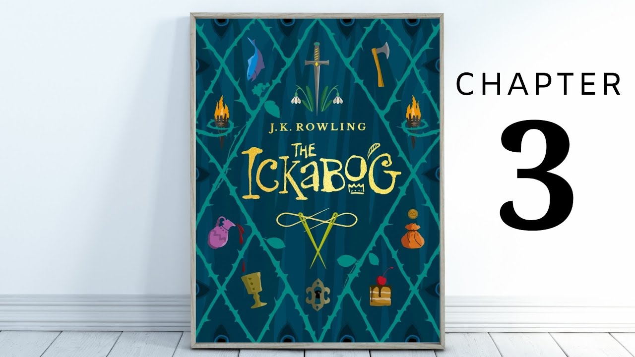 The Ickabog by J.K. Rowling Chapter 3 | Read-Along - YouTube