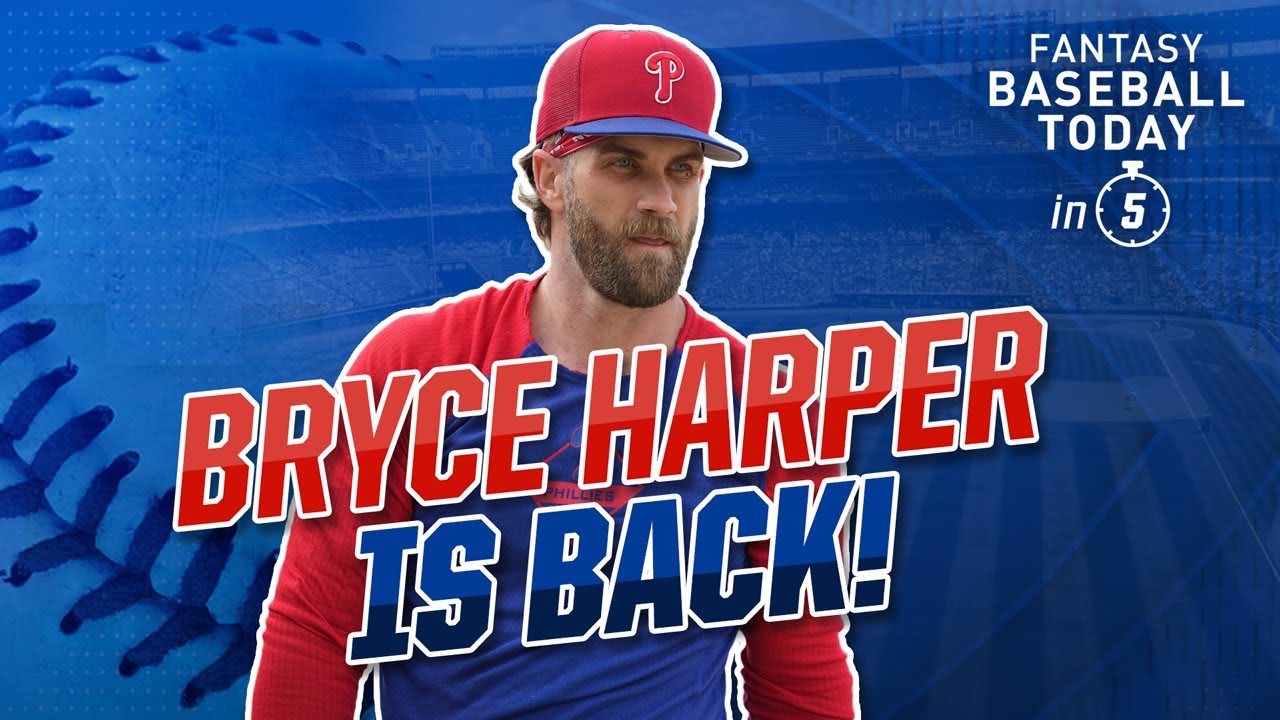 Bryce Harper Is Back Add Domingo German And Bryce Miller Fantasy