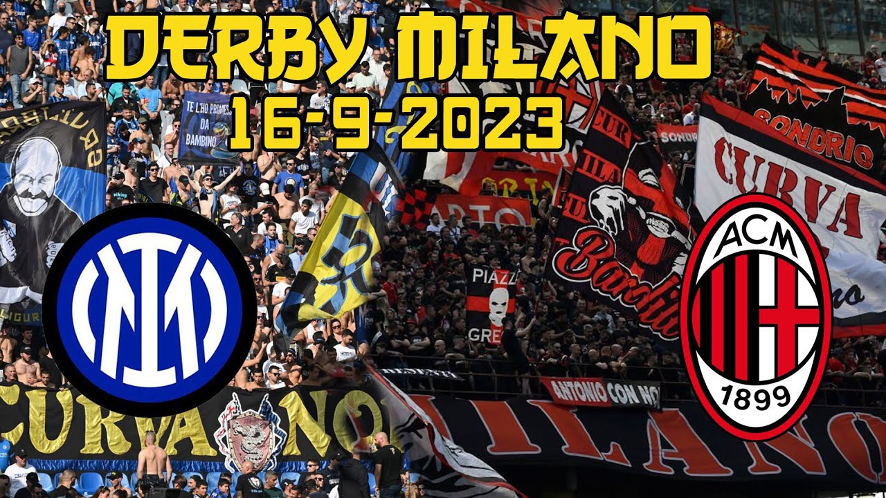 DERBY MILANO‼️ -CURVA NORD VS CURVA SUD (16-09-2023) - YouTube