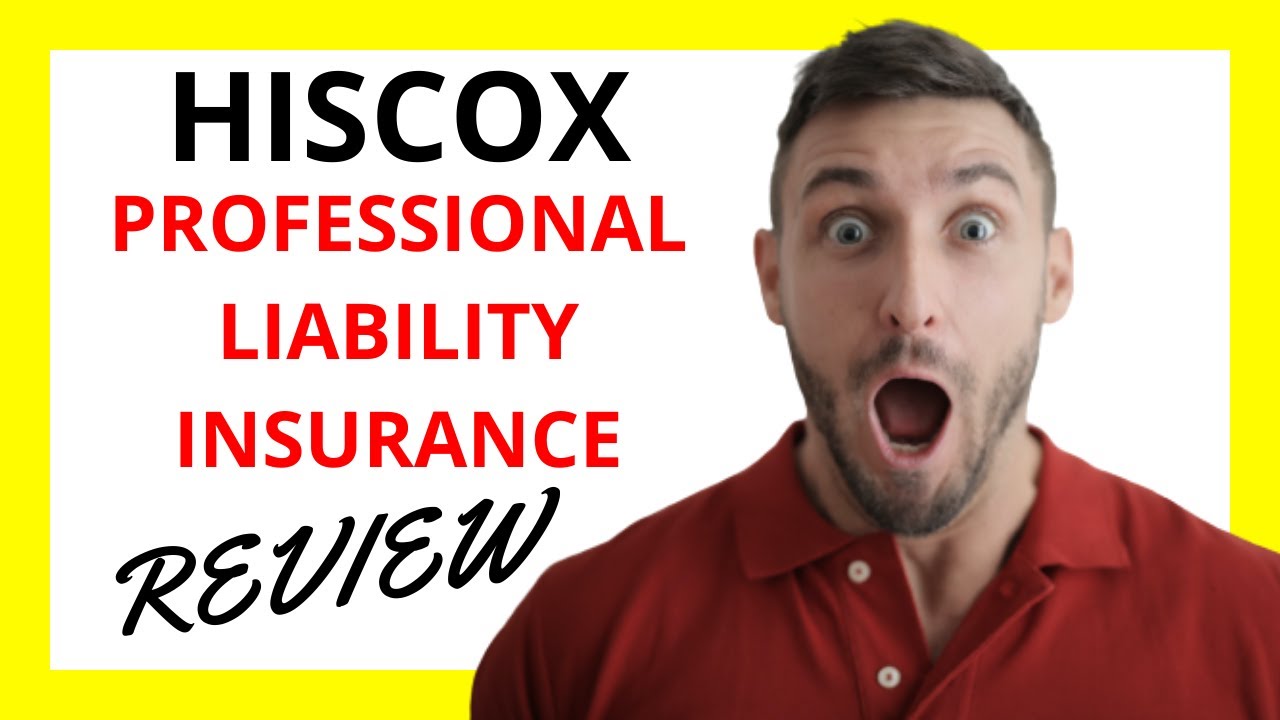🔥 Hiscox Professional Liability Insurance Review: Pros and Cons - YouTube