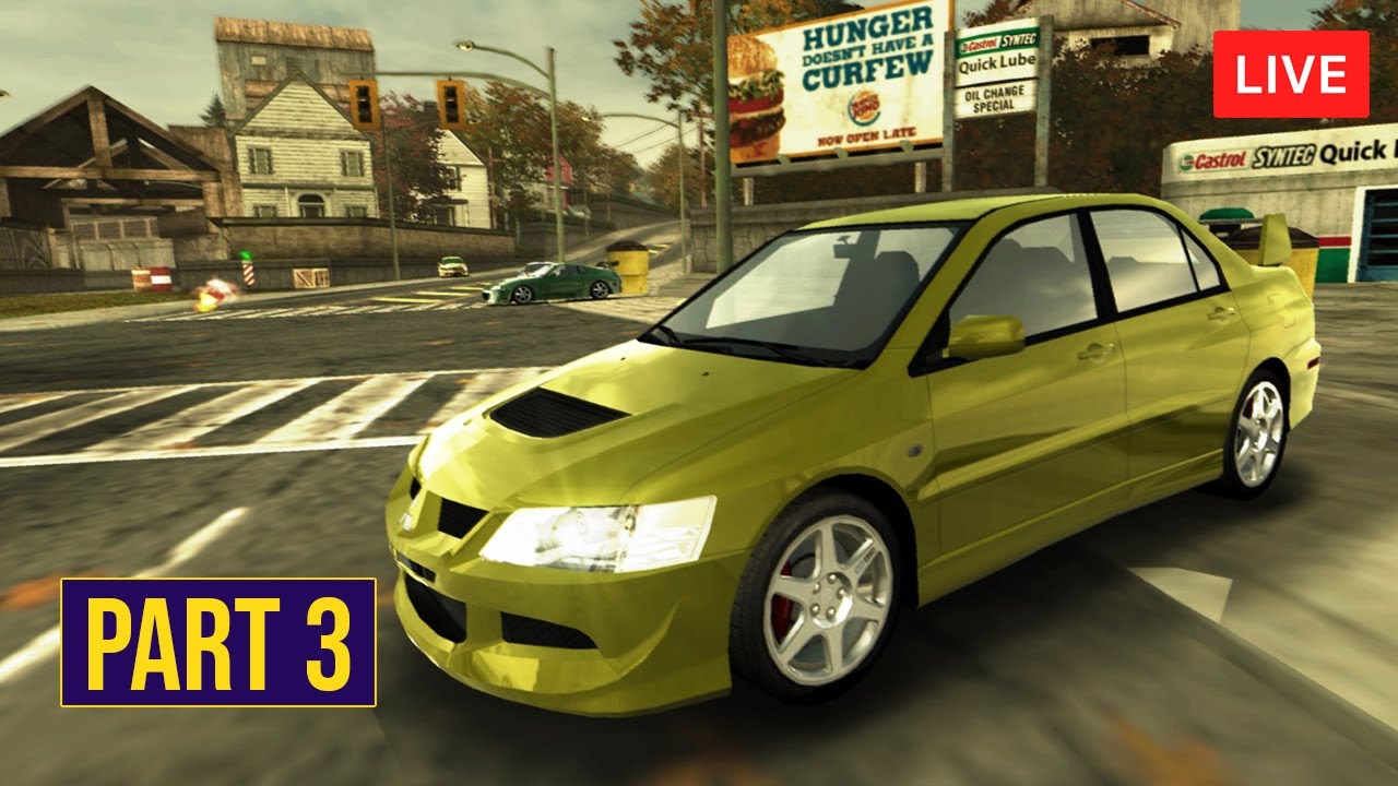 LIVE - Need For Speed: Most Wanted 2005 - Part 3 - Mitsubishi Evo VIII ...