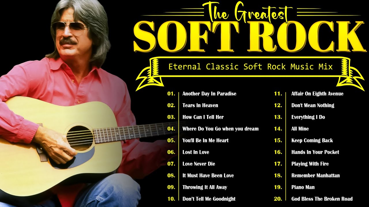 Phil Collins, Eric Clapton, Air Supply - Soft Rock - Eternal Classic ...