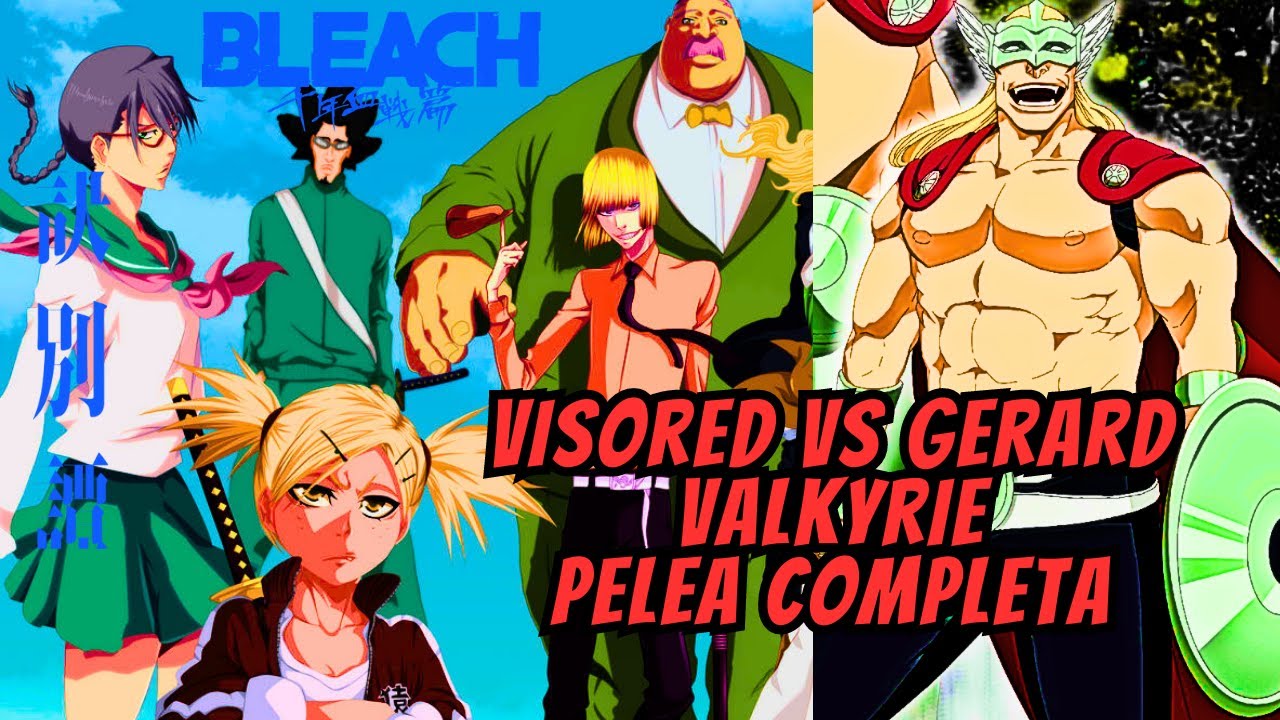 Visored vs Gerard Valkyrie PELEA COMPLETA l BLEACH Thousand Year Blood War | Part 4 | CAPITULO ...