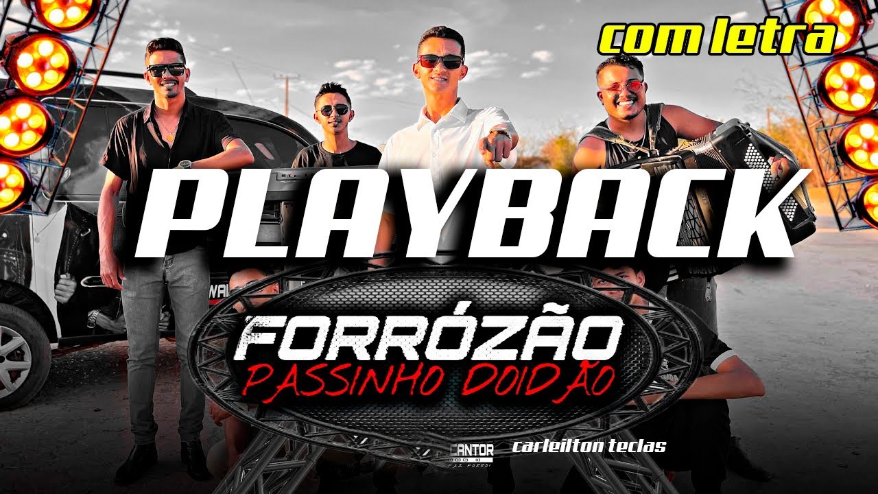 PLAYBACK PASSINHO DOIDÃO - FORRÓ DOS 3 - KARAOKÊ PASSINHO DOIDÃO - YouTube