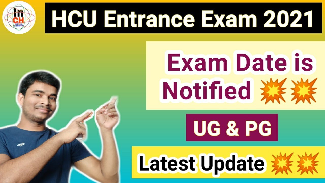 University of Hyderabad (HCU) Entrance Exam Date is Released || For UG ...