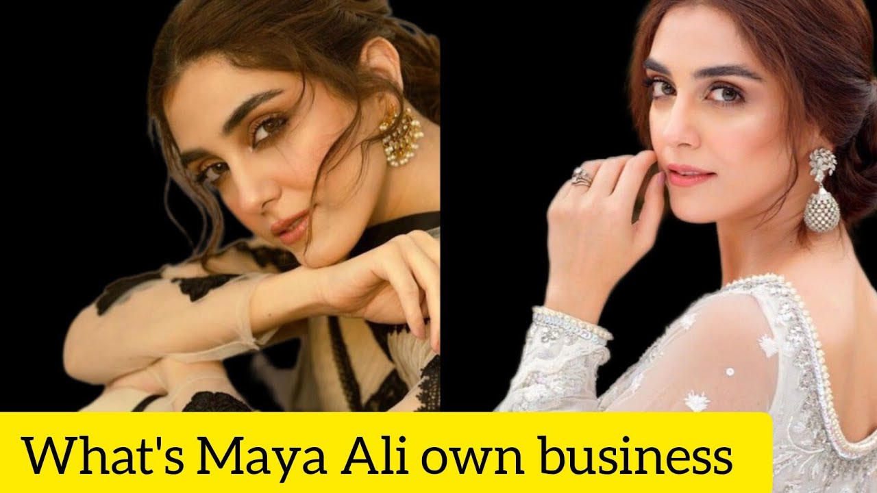 Maya Ali own business|| Maya Ali clothing brand|| Maya Ali side ...