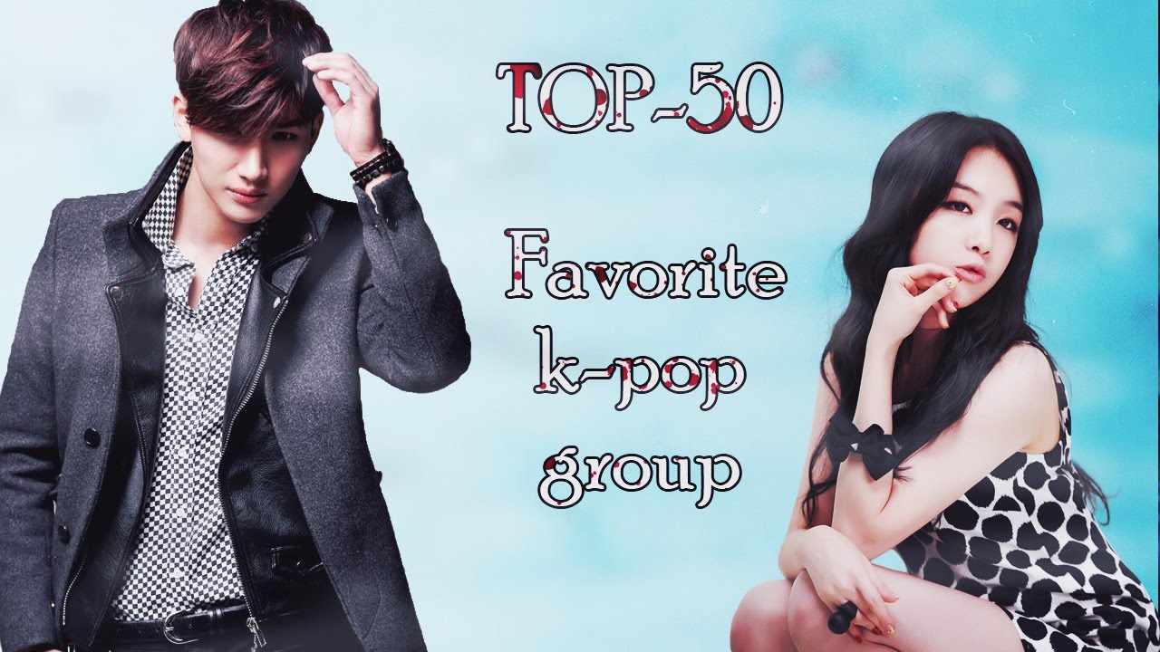 TOP 50 | Favorite k-pop group - YouTube