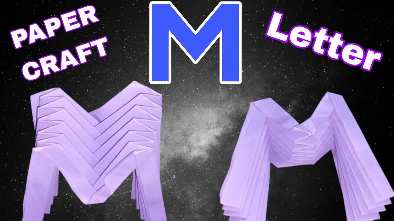 Paper craft english letter M - YouTube