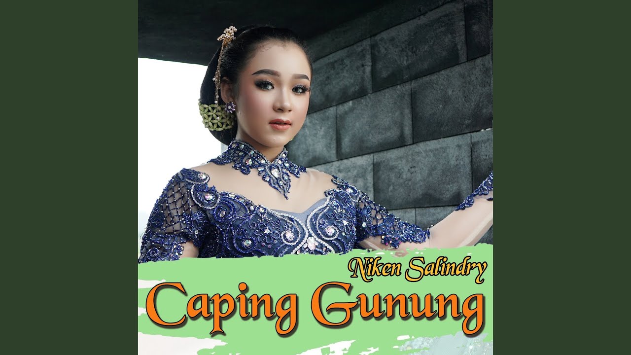 Caping Gunung - YouTube