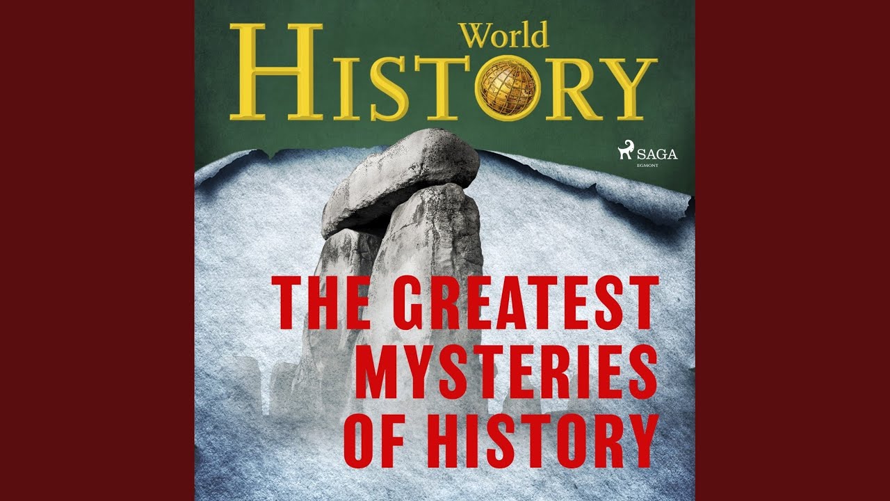 Chapter 14 - The Greatest Mysteries of History - YouTube