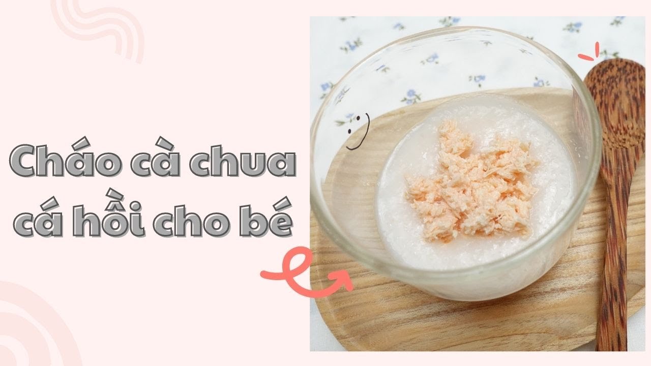 Cách làm Cháo Chua Cá Hồi cho bé ăn dặm #Short - YouTube