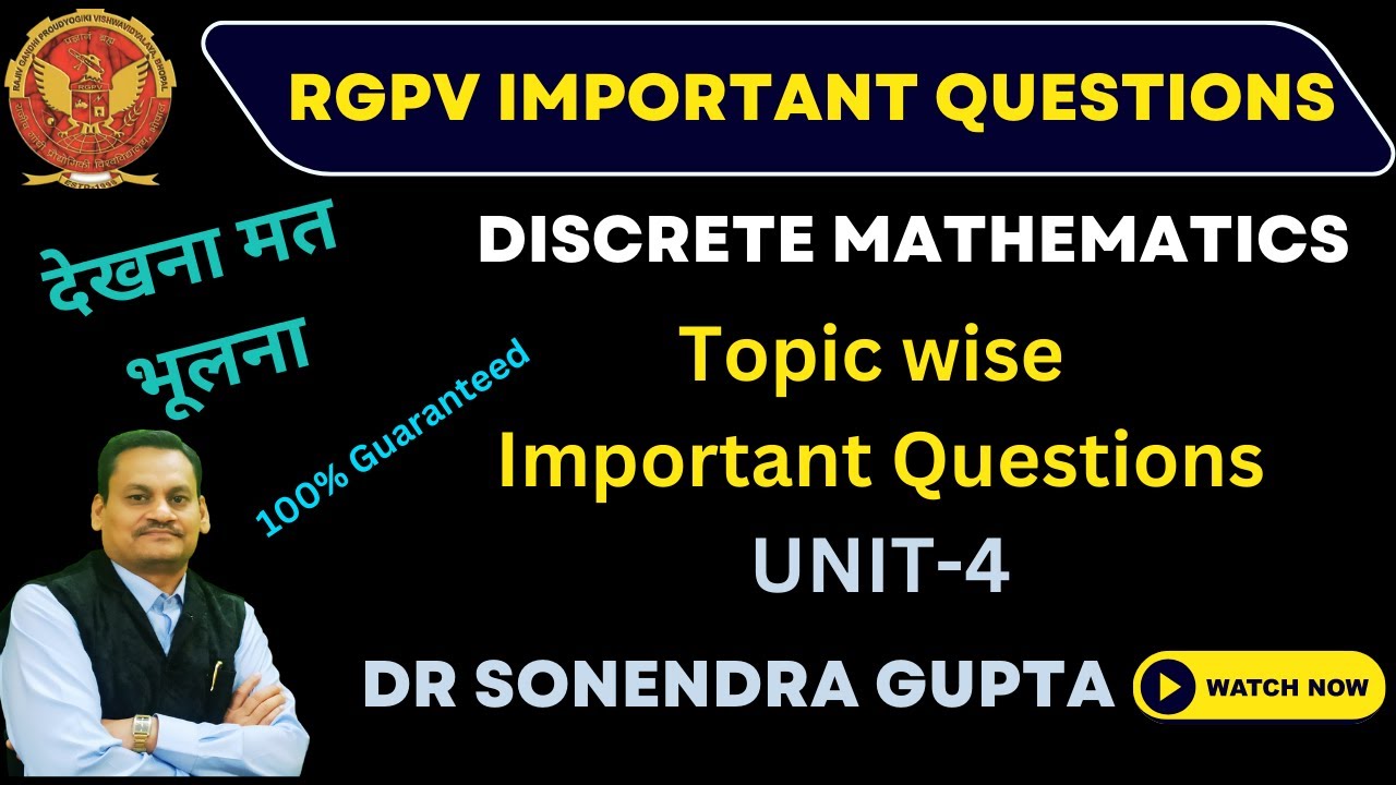 || RGPV || Discrete Mathematics || Important Questions || Unit-4 || Dr ...
