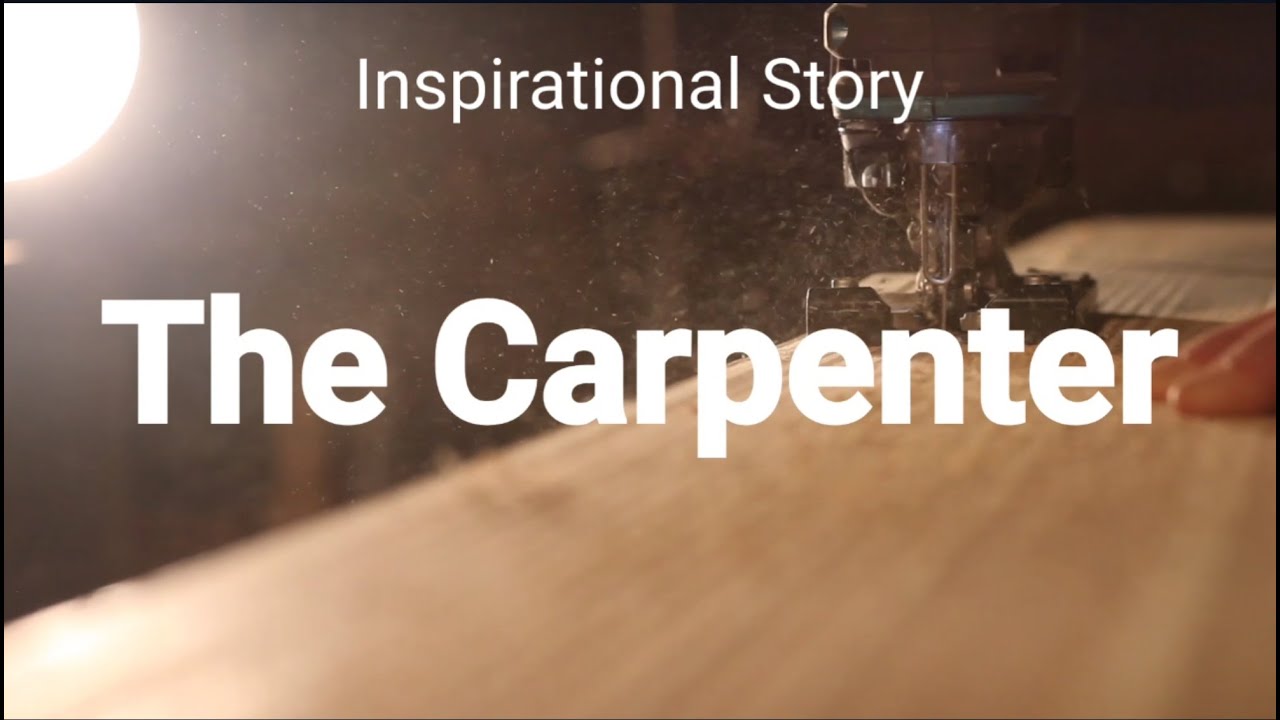The Carpenter, Your attitude and Choice help build the life you live ...