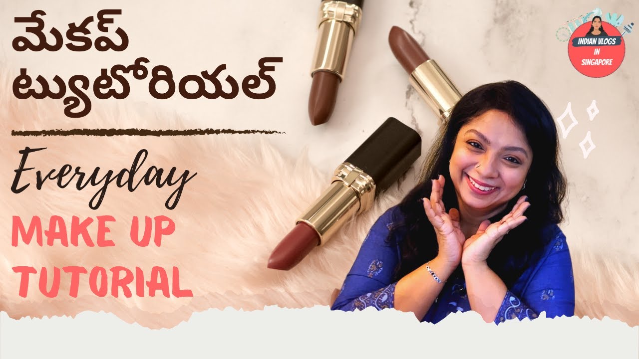 Makeup Tutorial; How to do Makeup #మేకప్ ట్యుటోరియల్ #మేకప్ ఎలా చేయాలి ...