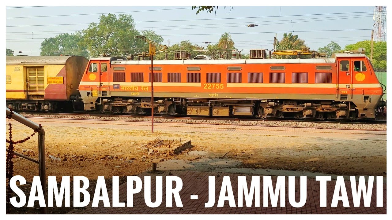 Sambalpur Jammu Tawi Express pulled by WAP4 - YouTube