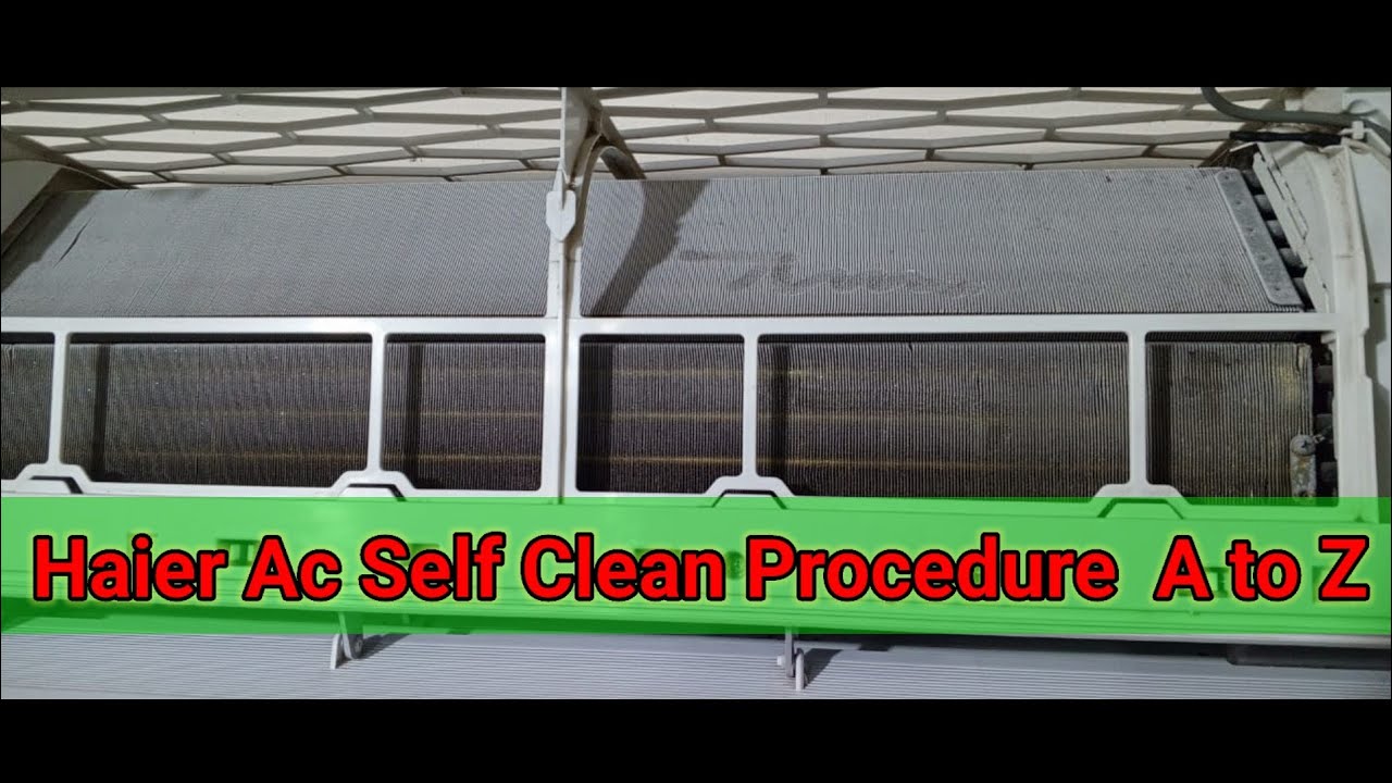 Haier Ac self cleaning process.Haier Ac Self Clean.Haier Ac Self ...