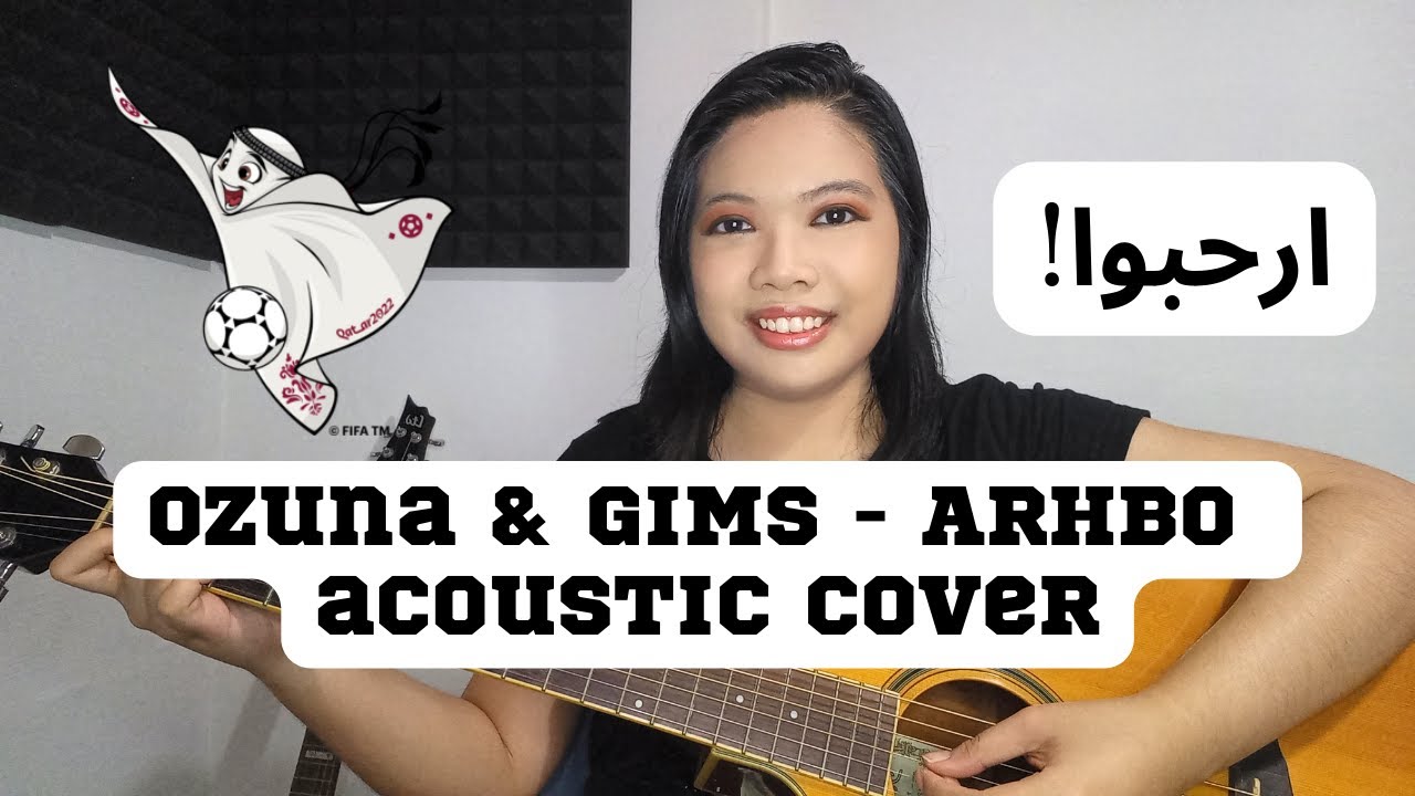 Ozuna & GIMS - Arhbo acoustic cover | FIFA World Cup 2022 Song - YouTube