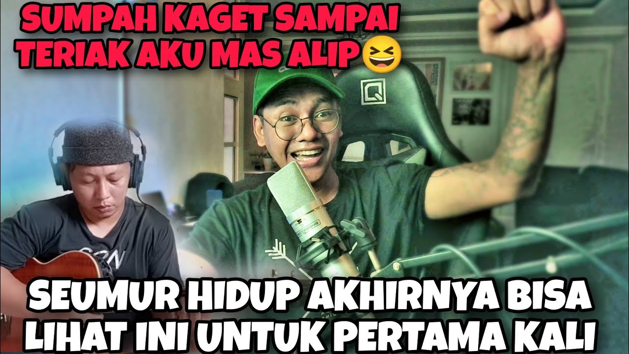 SUMPAH‼️KAGET SAMPAI TERIAK AKU MAS ALIP BA TA😆 (JULI 97 REACTION) - YouTube