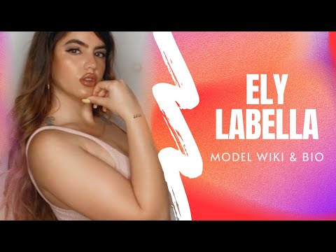 Elylabella - Biography, Age, Height, Weight, Outfits Idea, Plus Size Models, Fashion Model