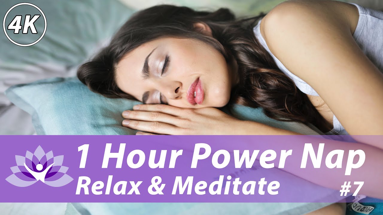 1 Hour Power Nap Music To Aid Deep Sleep And Relaxation #7 - YouTube