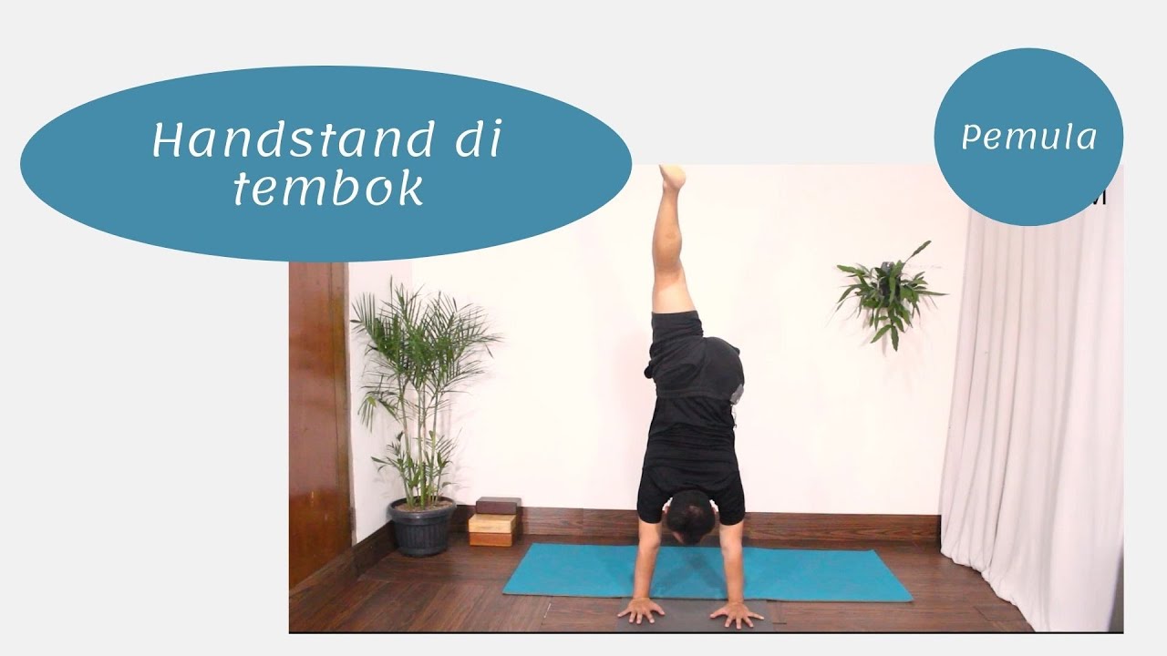 Kelas yoga inversion - Handstand yang cocok untuk pemula - YouTube
