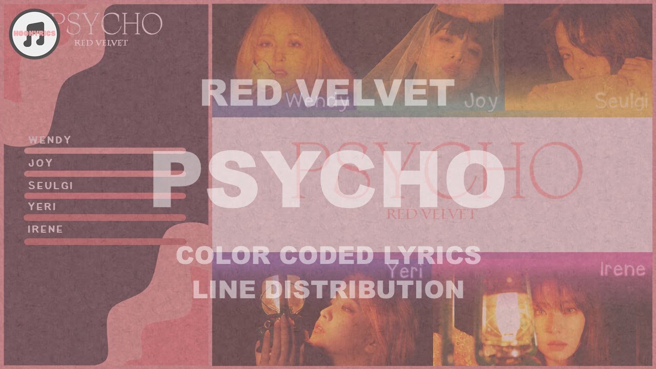 RED VELVET - PSYCHO (Color coded Lyrics and Line distribution) - YouTube