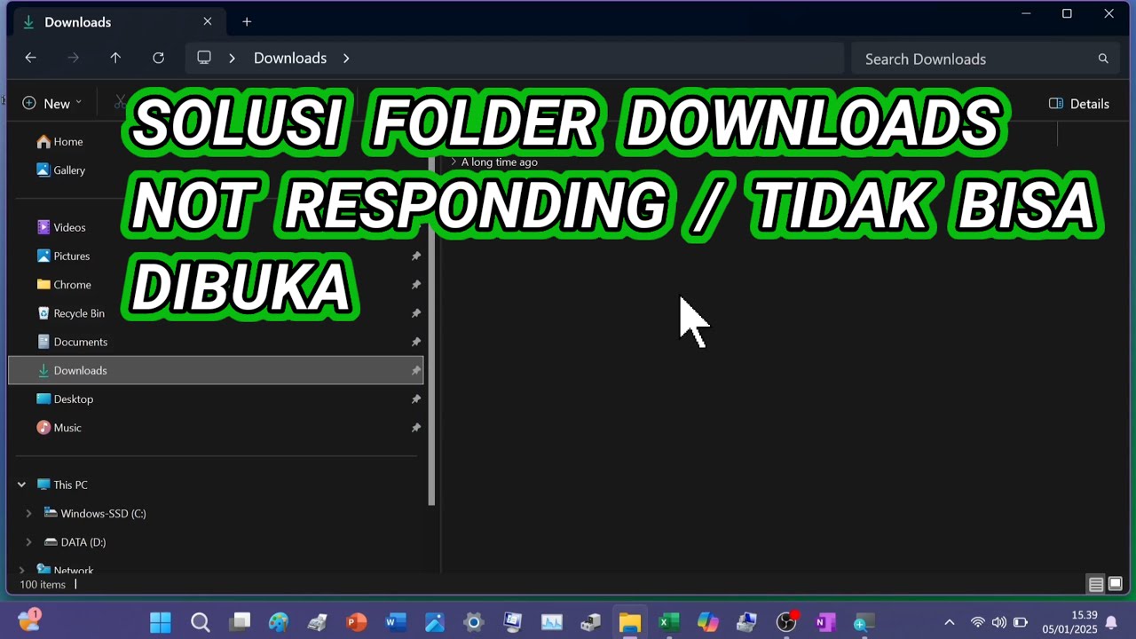 Solusi Folder Downloads Tidak Bisa Dibuka (Not Responding) di File ...