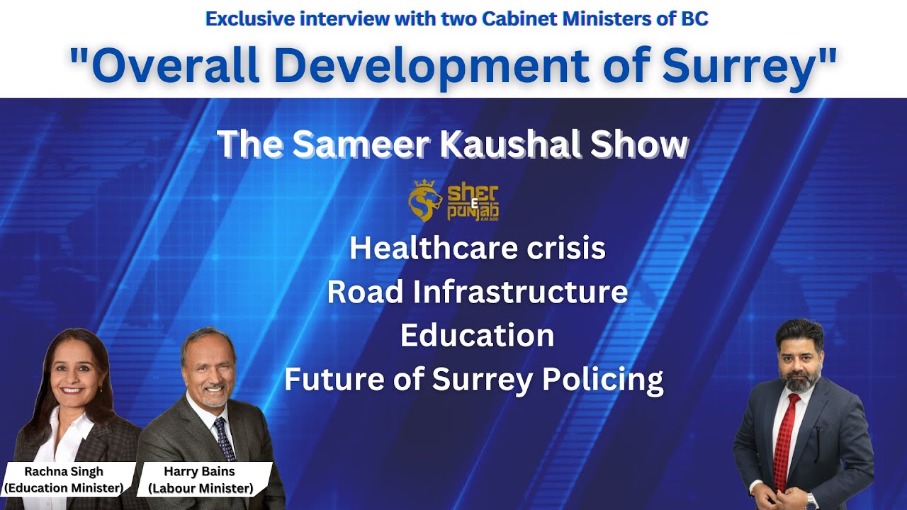 Overall Development of Surrey | The Sameer Kaushal Show - YouTube