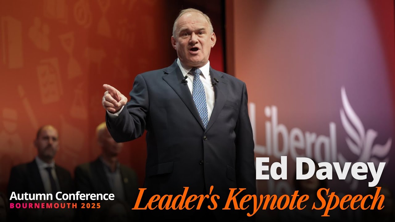 Ed Davey - Conference Speech - Autumn 2025 | Conference Replay - YouTube