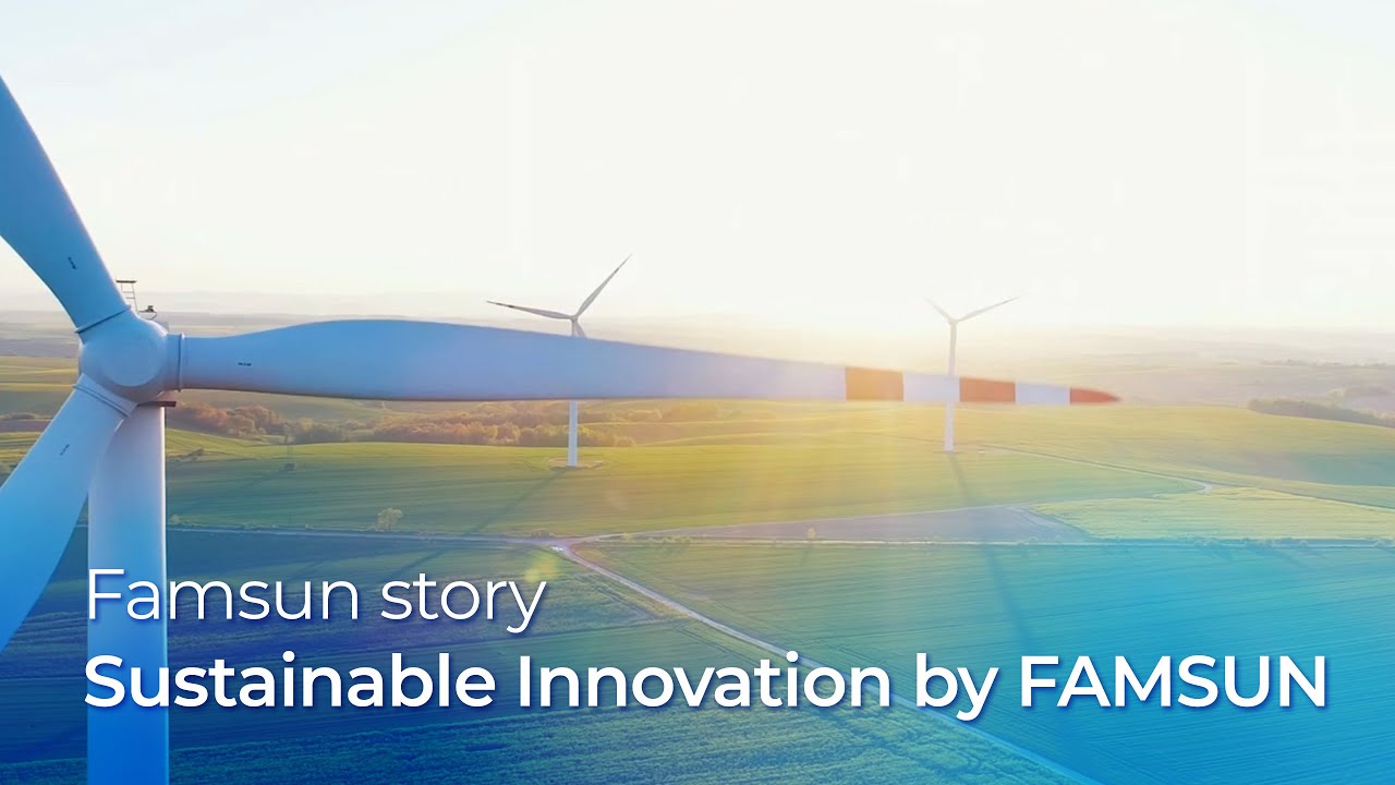 Sustainable Innovation by Famsun - YouTube