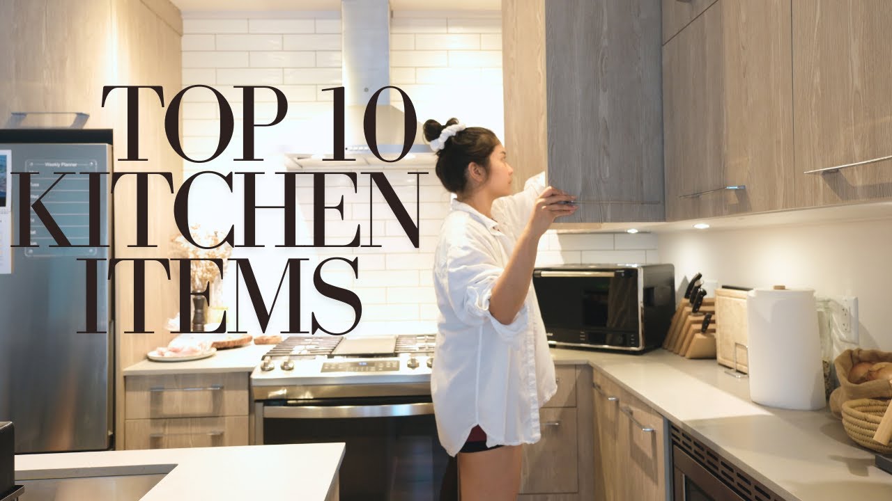 My Top 10 Kitchen Items | HIGHLY Recommend Kitchen Essentials - YouTube