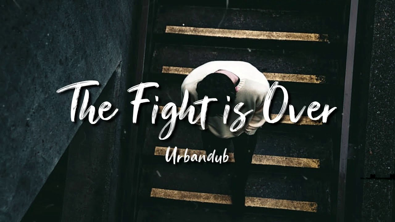 Urbandub - The Fight is Over Lyrics (Acoustic) | LyricsGeek - YouTube