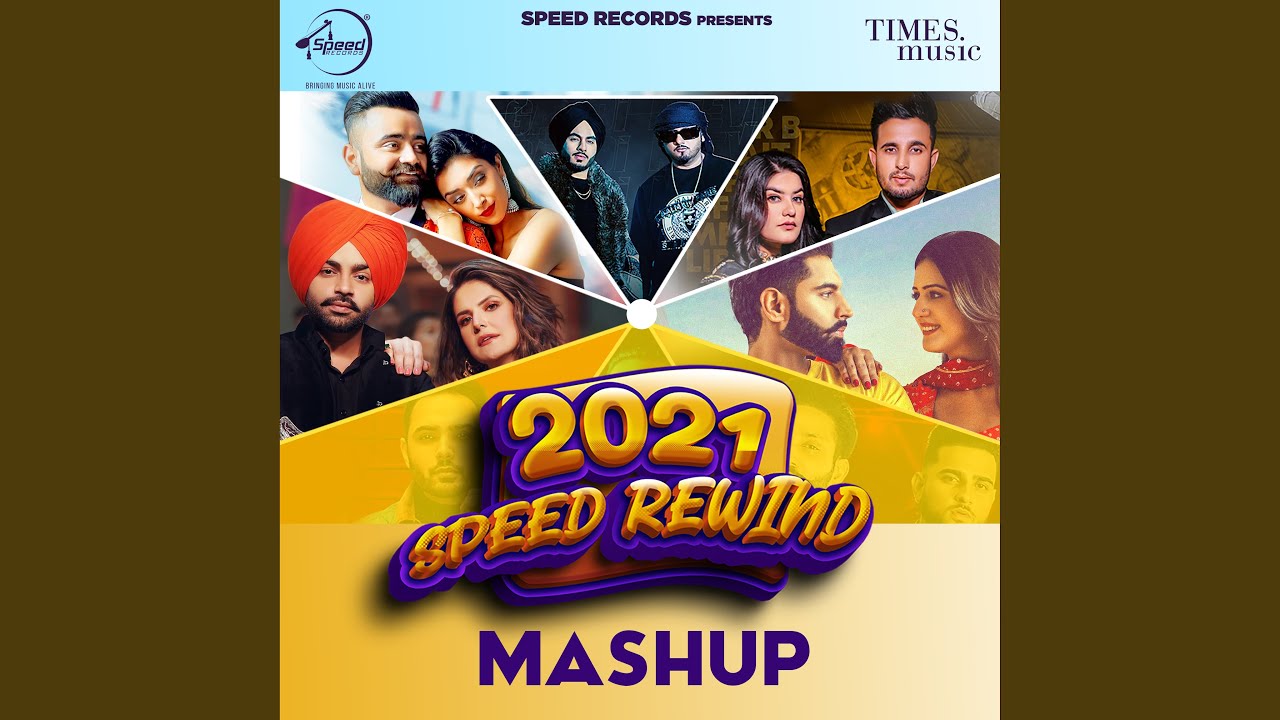2021 Speed Rewind Mashup - YouTube