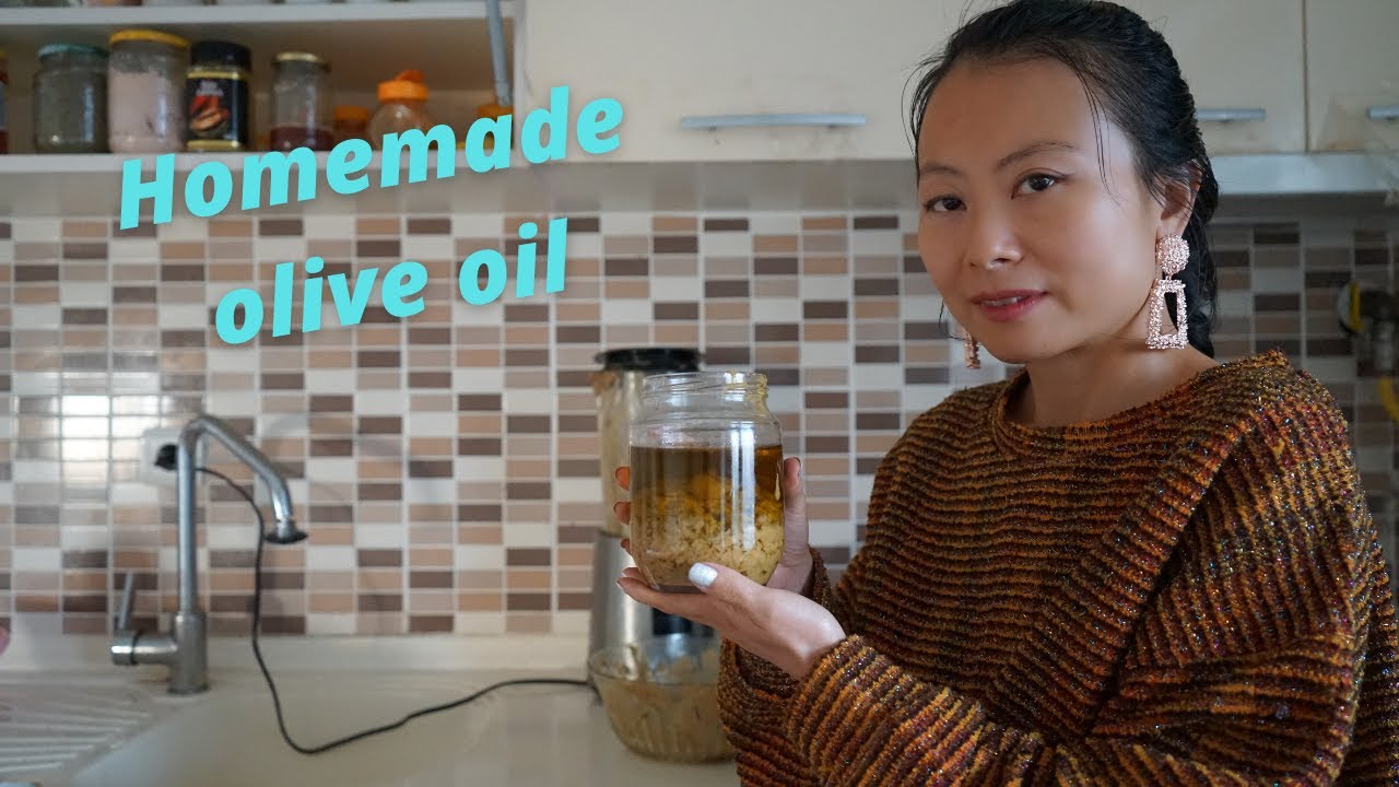 How To Make Olive Oil At Home 自制橄榄油 Youtube