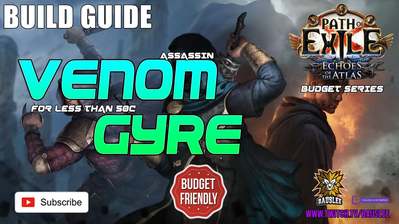 [Path Of Exile 3.13] Venom Gyre Assassin Budget build guide for less ...