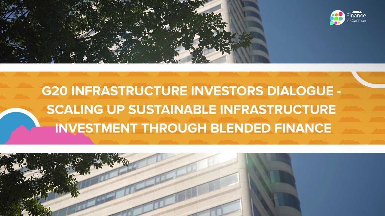 G20 Infrastructure Investors Dialogue - YouTube